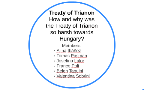 Treaty of Trianon by josefina lalor on Prezi