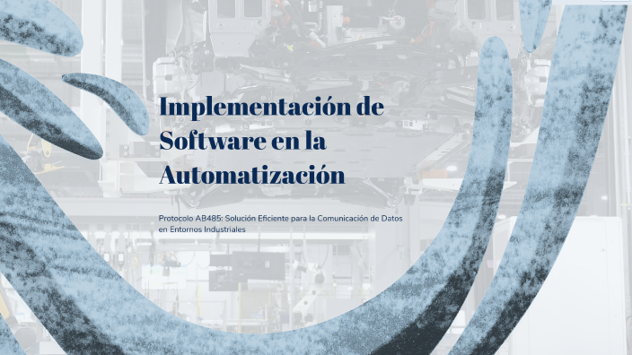 Implementación de Software en la Automatización by Nose on Prezi