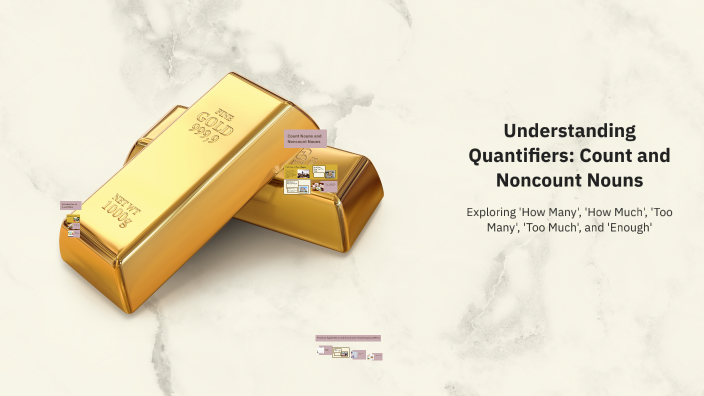 Understanding Quantifiers: Count and Noncount Nouns by sopheaktra Vy on ...