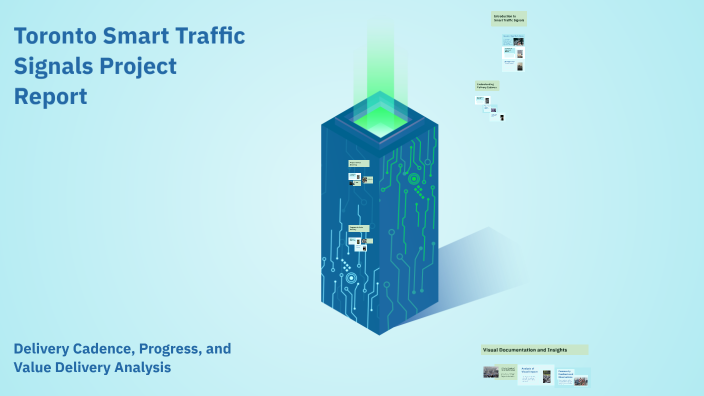 Toronto Smart Traffic Signals Project Report by Neelam Neelam on Prezi