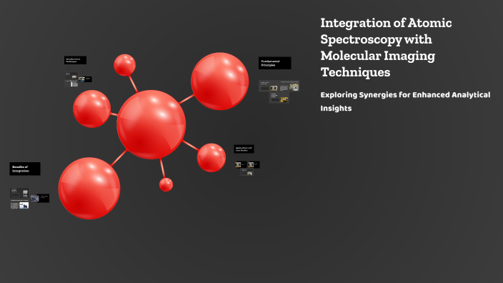 Integration of Atomic Spectroscopy with Molecular Imaging Techniques by ...