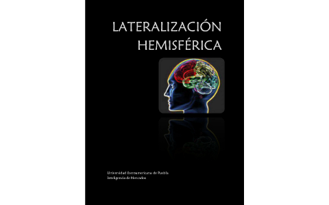 LATERALIZACIÓN HEMISFÉRICA by Cristina Pastrana on Prezi