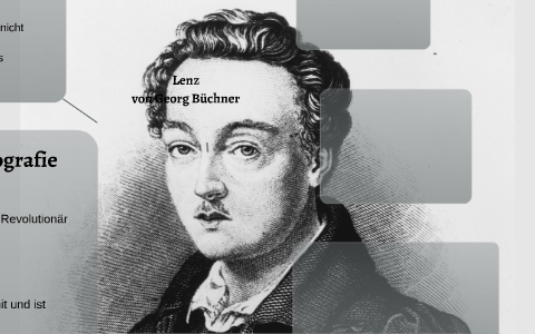 Lenz von Georg Büchner by Caroline Preuss on Prezi