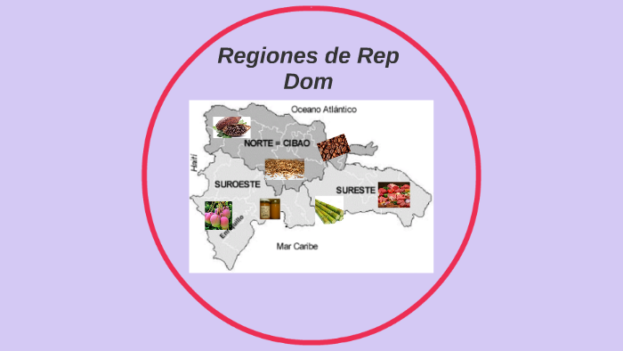 Regiones de Rep Dom by tiffany cosette peña zayas-bazan on Prezi