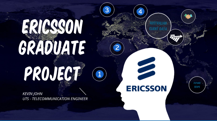 ERICSSON PROJECT by Kevin John on Prezi