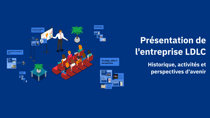 Présentation de l'entreprise LDLC by Victor Garcia on Prezi