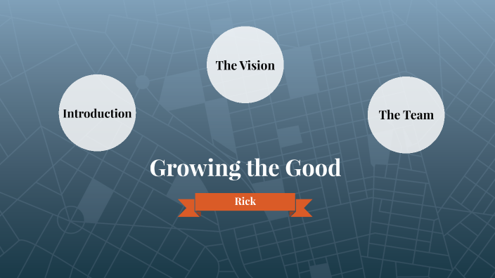 Growing the Good by Jimmy Susanto on Prezi
