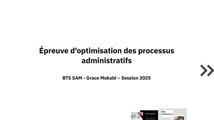 Épreuve ORALE E4 BTS SAM by Grace MOKABI on Prezi