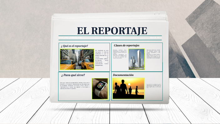 ESCRITURA DE UN REPORTAJE by ROCIO ASTUDILLO on Prezi