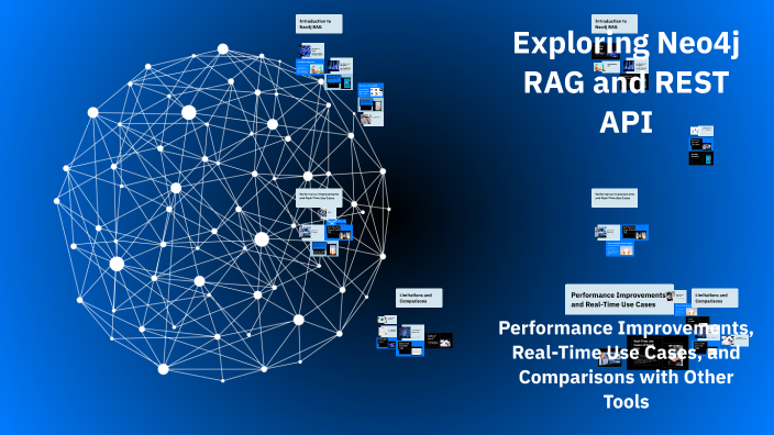 Exploring Neo4j RAG and REST API by common account on Prezi