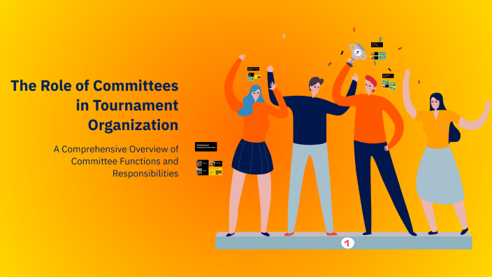 The Role of Committees in Tournament Organization by Aditya brijesh on ...