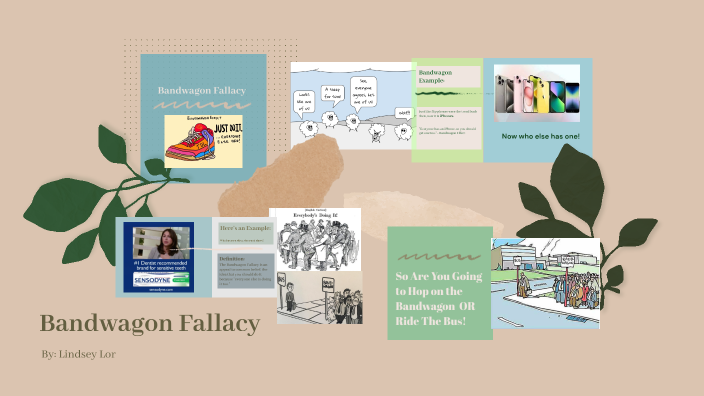 Bandwagon Fallacy by Lindsey Lor on Prezi