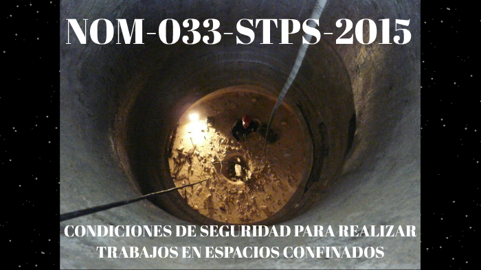 NOM-033-STPS-2015 by BERNAL MARTINEZ on Prezi