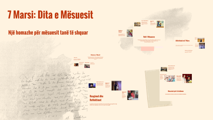 7 Marsi: Dita e Mësuesit by dejsi gjeci on Prezi