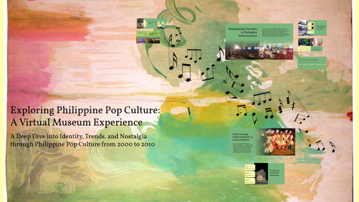 Exploring Philippine Pop Culture: A Virtual Museum Experience by ...