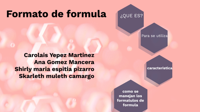 formato de formula by ana victoria manceragomez on Prezi