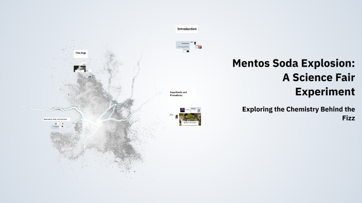 Mentos Soda Explosion: A Science Fair Experiment by Sebastian Hernandez ...