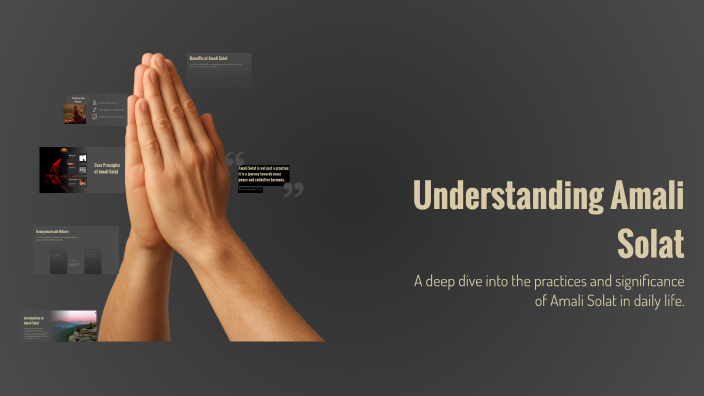 Understanding Amali Solat by amar omar on Prezi