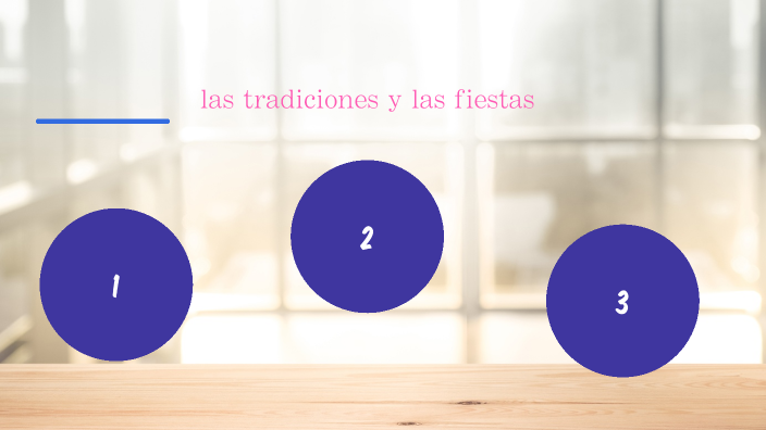 las tradiciones y las fiestas by Priscilla Ledezma