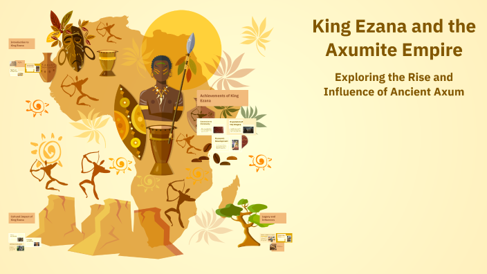 King Ezana and the Axumite Empire by eyosias jo2 on Prezi