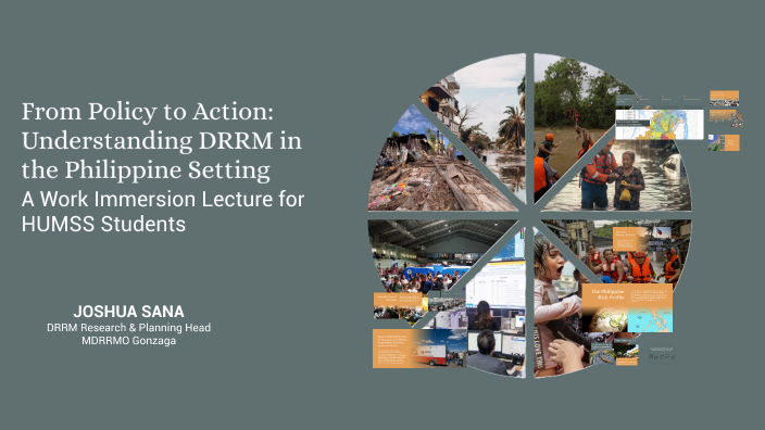 From Policy to Action: Understanding DRRM in the Philippine Setting by ...