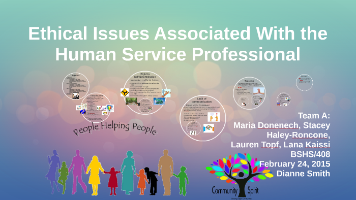 Ethical Issues Associated With the Human Service Professiona by Stacey ...