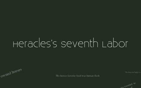 7th labor by Kyle Stoltz on Prezi