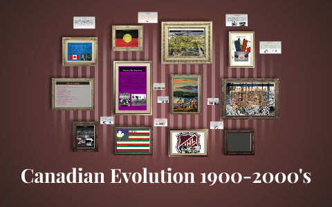 Canadian Evolution 1900-2000's by Marcanthony De Matteis