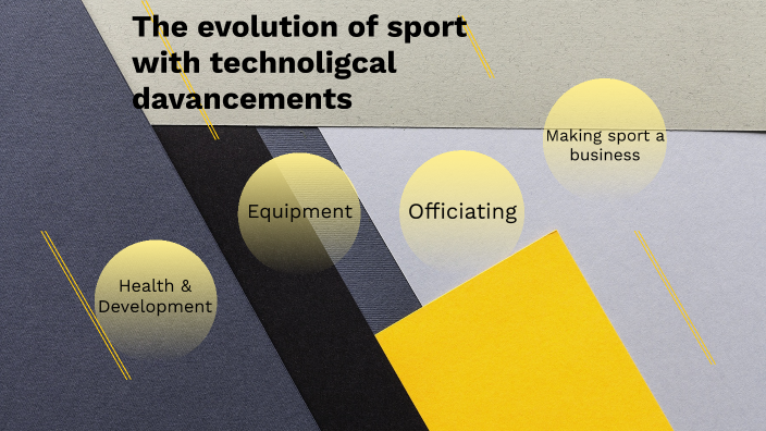 The evolution of sport with technological advancements by Nolan ...