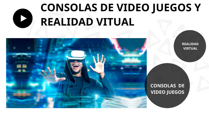 consolas de video juegos y realidad virtual by Lina gamboa on Prezi