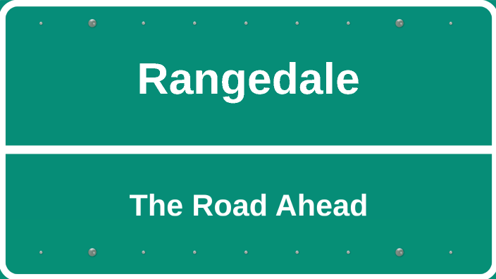 Rangedale by Chris Hipwell on Prezi