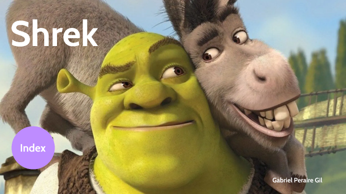 Shrek presentation by Gabriel Peraire Gil on Prezi