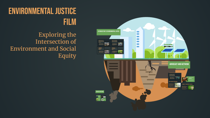 Environmental Justice Film by Isaac Zarate Velazquez on Prezi