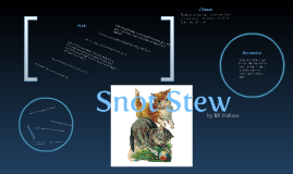 Snot Stew by Jen Trantham on Prezi