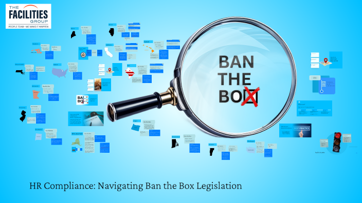 HR Compliance: Navigating Ban the Box Legislation and Pay Transparency ...