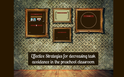 Effective Strategies for decreasing task avoidance in the pr by Jessica ...