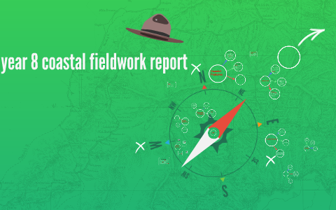 year 8 coastal fieldwork report by Catalina Quintero on Prezi