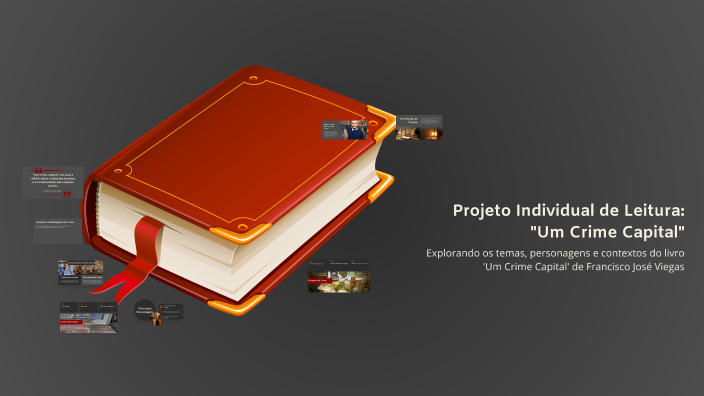 Projeto Individual de Leitura: "Um Crime Capital" by Francisco Costa on ...