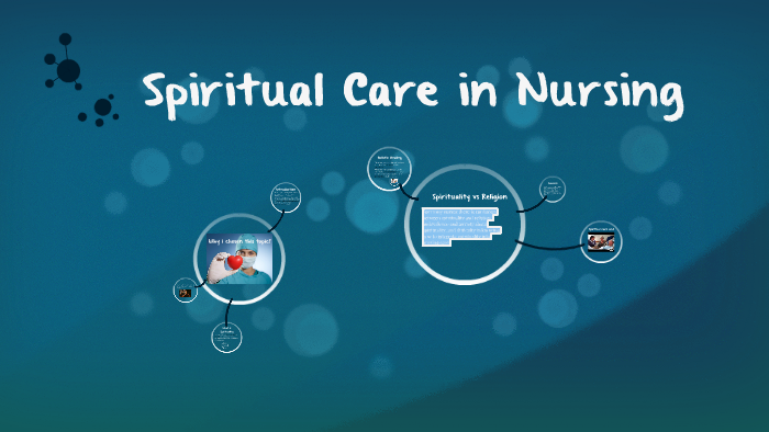 Spiritual Care in Nursing by Alberto Ribeiro on Prezi