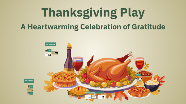 Thanksgiving Play by Anastasia Alokhina on Prezi