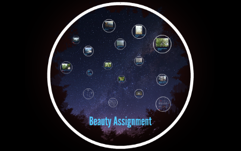 Beauty Assignment by Anntara Khan on Prezi