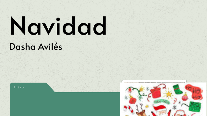 Navidad by Dasha Aviles on Prezi