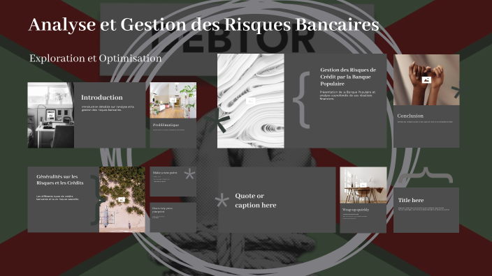 Analyse et Gestion des Risques Bancaires by Huda on Prezi