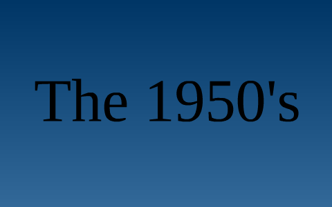 The History of the 1950s by Logan Lanham