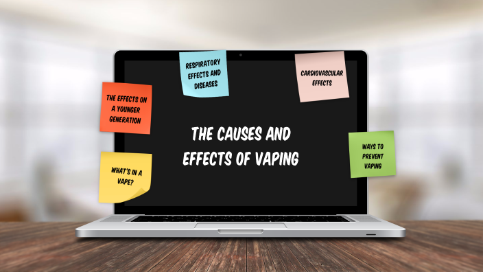 The Causes and Effects of Vaping by Jenna Stroupe on Prezi