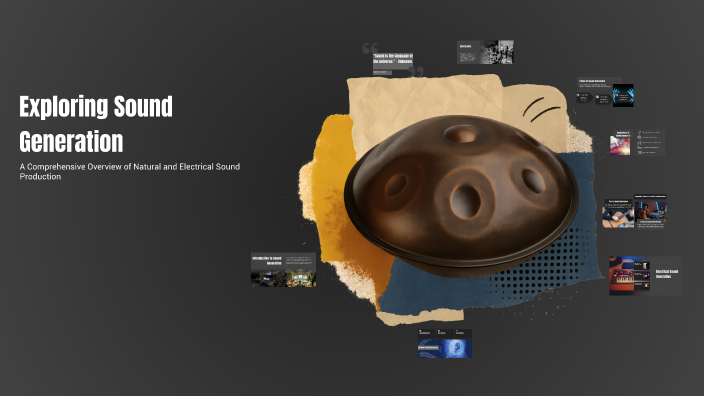 Exploring Sound Generation by Kato on Prezi