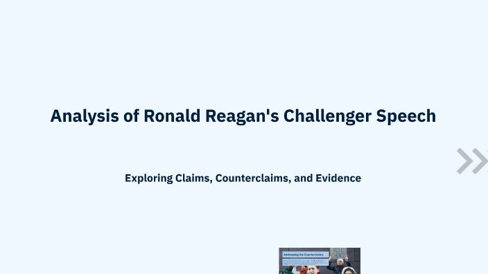 Analysis of Ronald Reagan's Challenger Speech by Tracye Couture on Prezi
