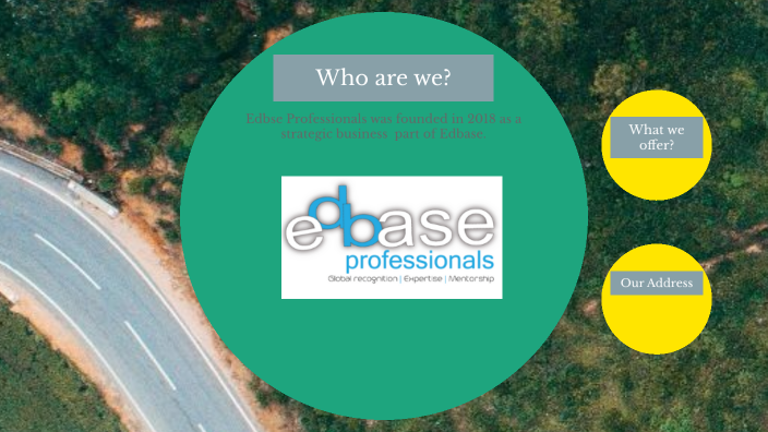 Edbase Professionals by jamil tamim on Prezi