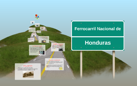 Ferrocarril Nacional de Honduras by Marcela Denissa on Prezi