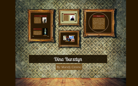 Dina Bursztyn by on Prezi